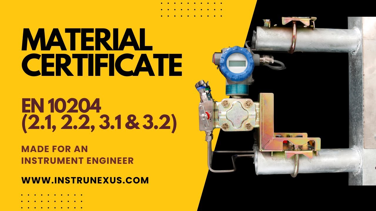 Material Certification Explained: EN 10204 Type 3.1, 3.2 & Preventing Fraud