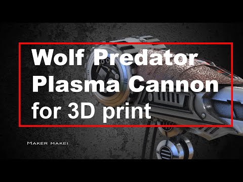 🐺 Wolf Predator Plasma Cannon 1.1 Scale・ STL File for ・Cults