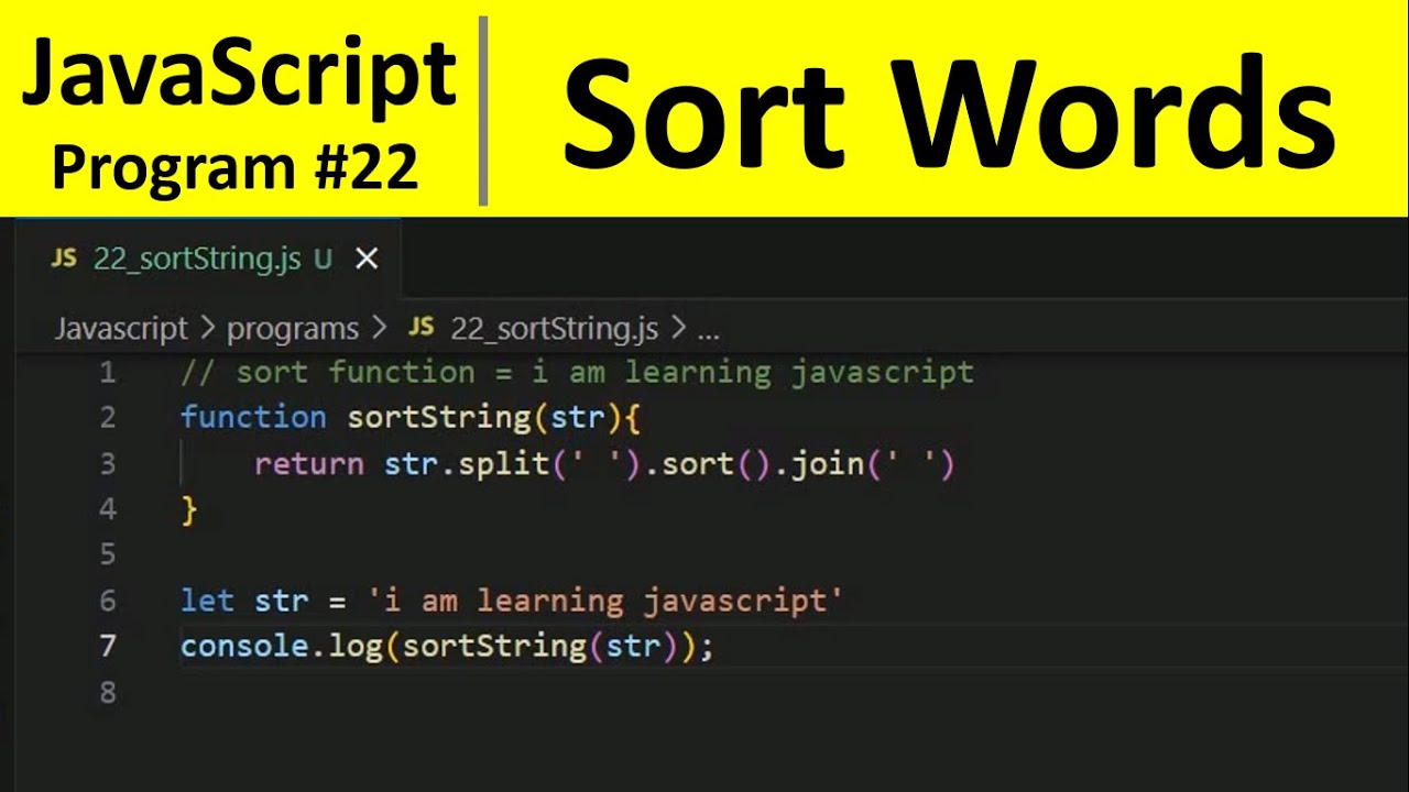 JavaScript Program 22 - Sort Words in Alphabetical Order in JavaScript