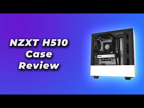 NZXT H510 Case Review, A Great Case With Many Flaws!!