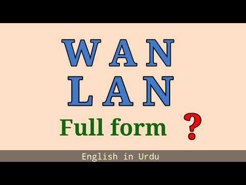 WAN and LAN Full form