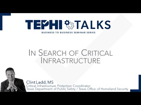 TEPHI Talks: In Search of Critical Infrastructure