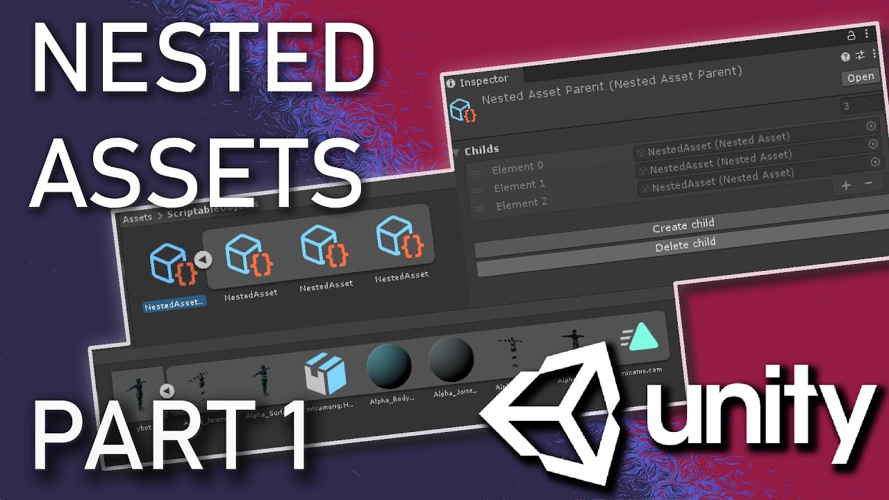 Unity Nested Assets | Part 1 | How to store one scriptable object inside of another