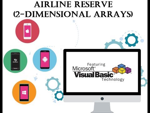 Visual Basic Programming Tutorial with code - Airline Reserve (2-Dimensional Arrays)