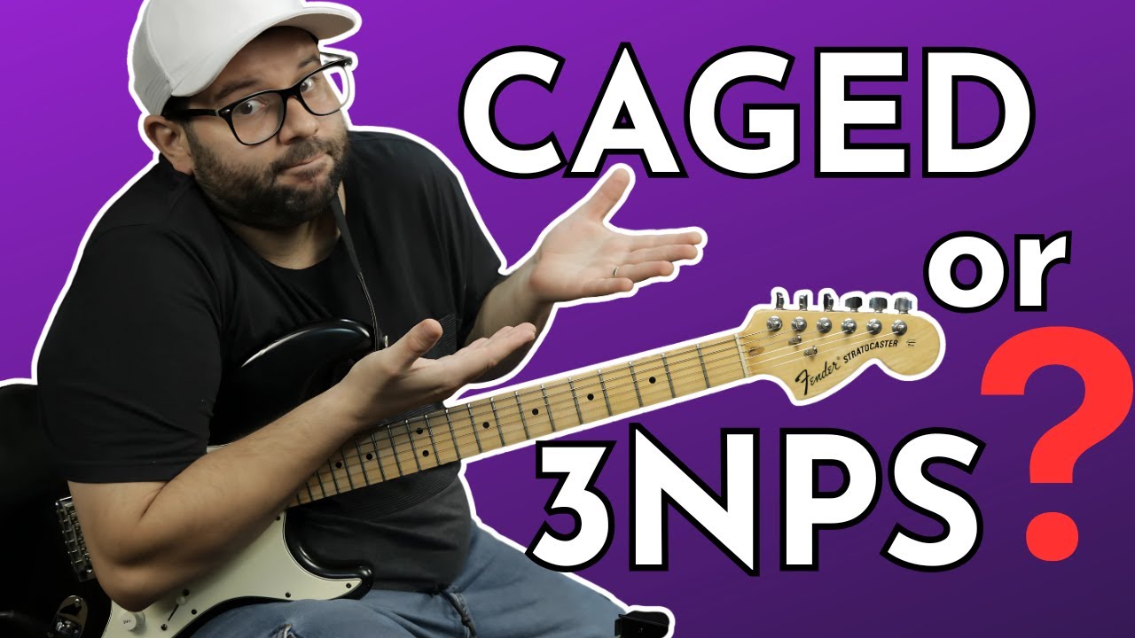 CAGED vs 3NPS – Which Scale System Should You Learn?