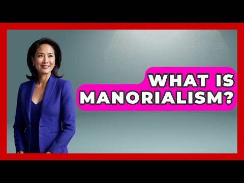 What Is Manorialism? - Socialism Explained