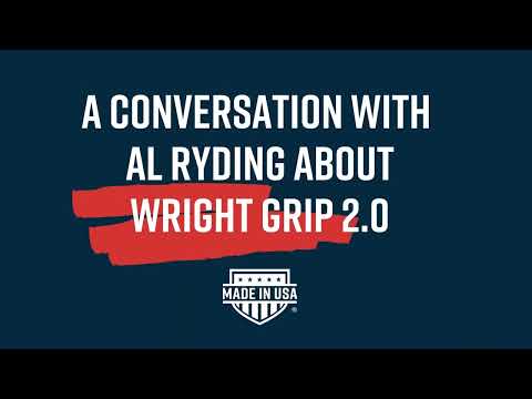 Wright Grip 2.0 with Al Ryding