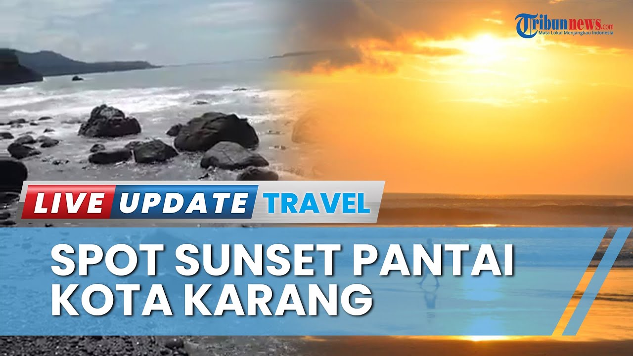 Pantai Kota Karang di Pesisir Barat Lampung, Spot untuk Menikmati Keindahan Sunset dan Pulau ...