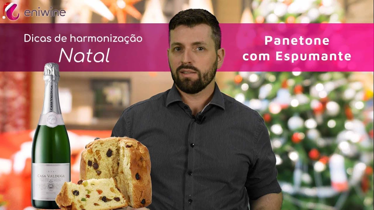 Panetone com Espumante | Dicas de Harmonização | Natal