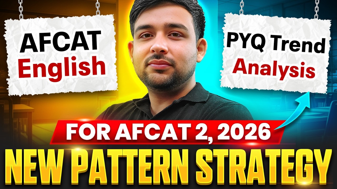 AFCAT 2026 English Strategy | AFCAT Exam New Pattern + PYQ Trend Analysis for AFCAT 2 2026 Exam 💪 DW