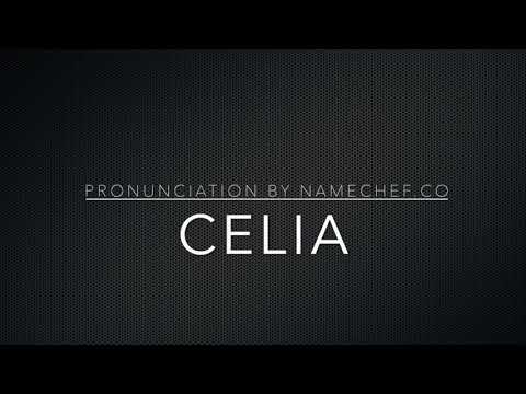 How to Pronounce Celia