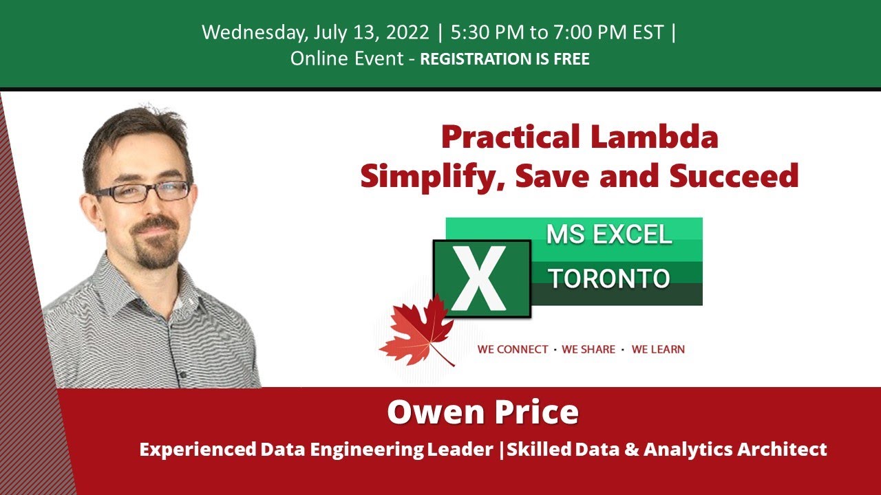 MS Excel Toronto Meetup  -  Practical Lambda -  Owen Price
