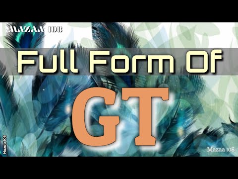 Full Form of GT | GT full form | Full Form GT | GT Stands for | GT का फुल फॉर्म | GT | @Mazaa108