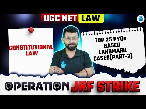 UGC NET Law 2025 | Constitutional Law | Top 25 PYQs Based Landmark Cases | Vishal Sir