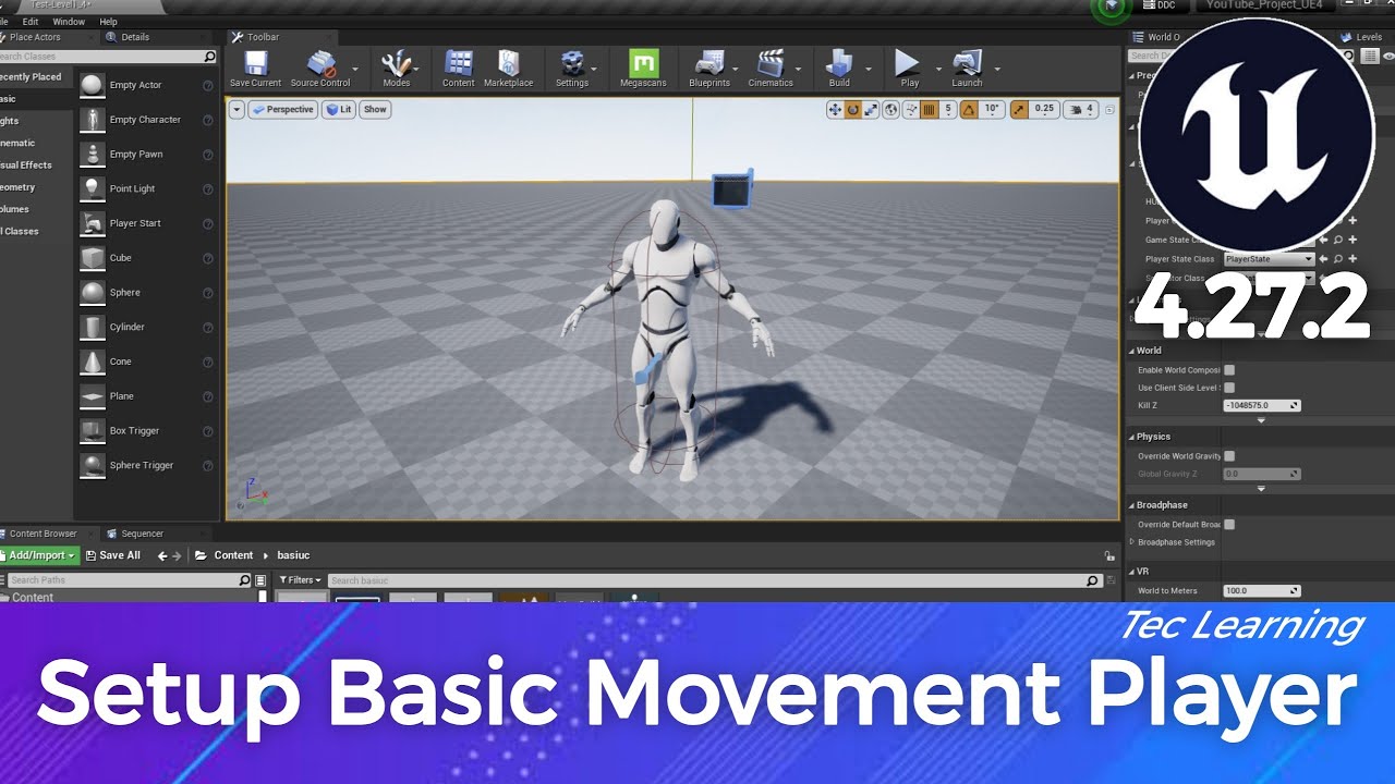 Unreal Engine Setup Basic Movement Player | Tec Learning | 4.27.2 Basic Beginner Tutorials #ue4