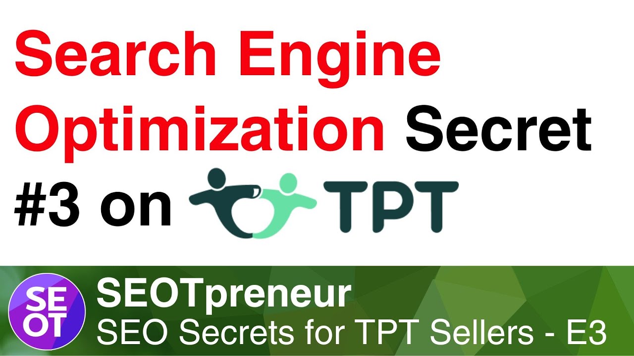 SEARCH ENGINE OPTIMIZATION ON TPT: RULE 3 KEYWORDS | TPT SELLER SEO Secret #3