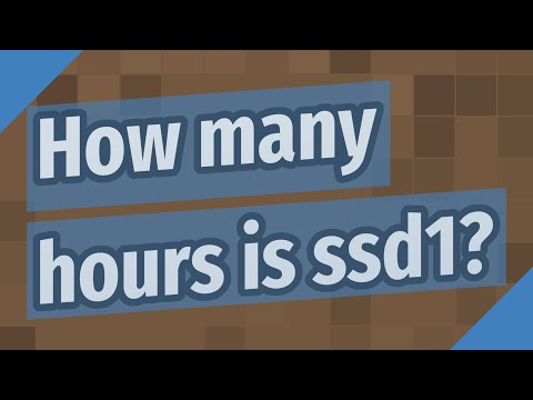 How many hours is ssd1?