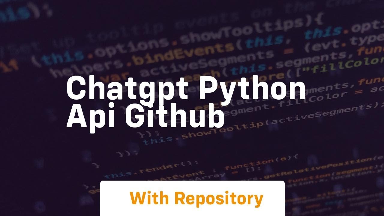 chatgpt python api github