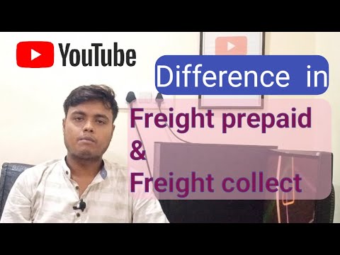 Freight Prepaid & Freight collect Difference #freightforwarder #youtube