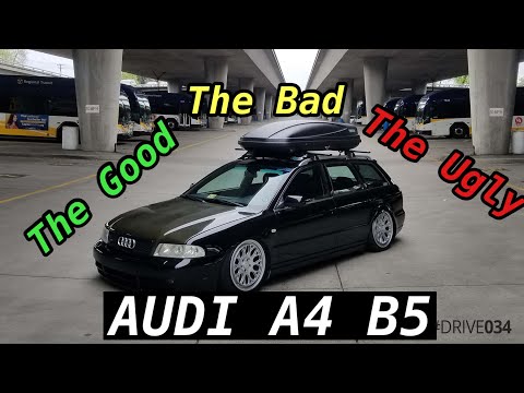 Audi A4/S4 B5 | The Good, The Bad, And The Ugly…