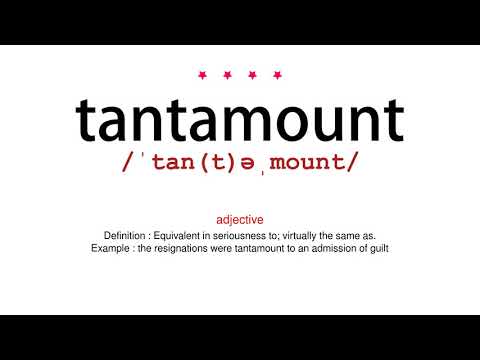 How to pronounce tantamount - Vocab Today