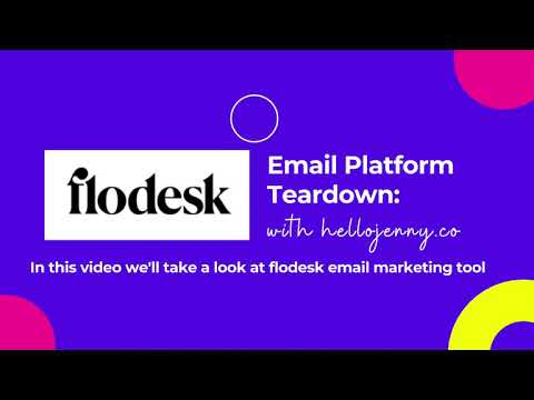 Email Marketing Platform Teardown: flodesk | Email Marketing Tips & Tricks