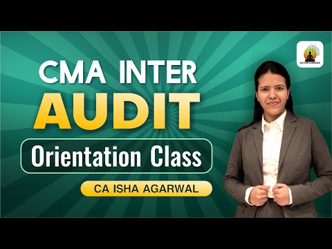 CMA Inter Audit Orientation | Dec'25 / June'26 | CA Isha Agarwal