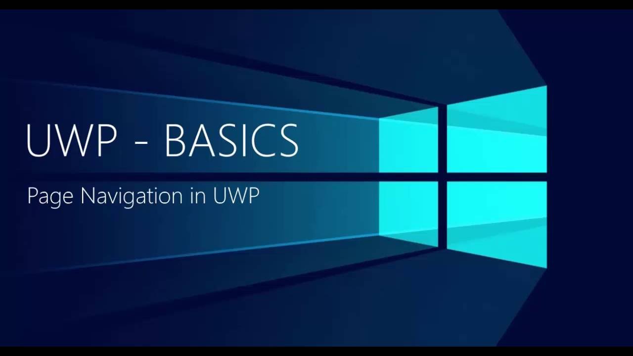 UWP BASICS - Navigation in UWP