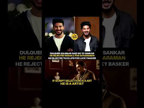 #dulquersalmaan his movies are very good and even rejected shankar #kamalhaasan #thuglife #indian2