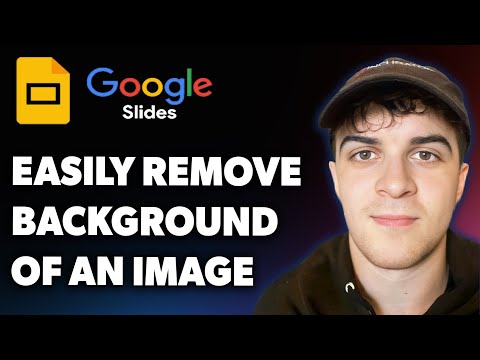 How to Easily Remove the Background of an Image for G Slides - Guide for Students (Full 2025 Guide)