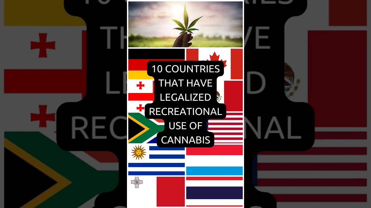 Top 10: Countries That Have Legalized Recreational Use of Cannabis #cannabis #marijuana #smoke #weed