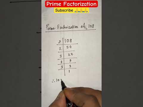 Prime Factorization of 108 #maths #math