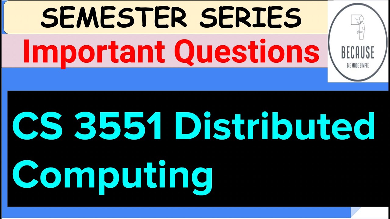 CS 3551 Distributed computing Important Questions for Semester