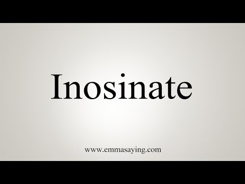 How To Say Inosinate