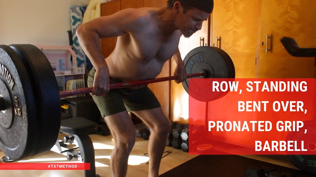 Row, Standing Bent-Over, Pronated Grip, Barbell