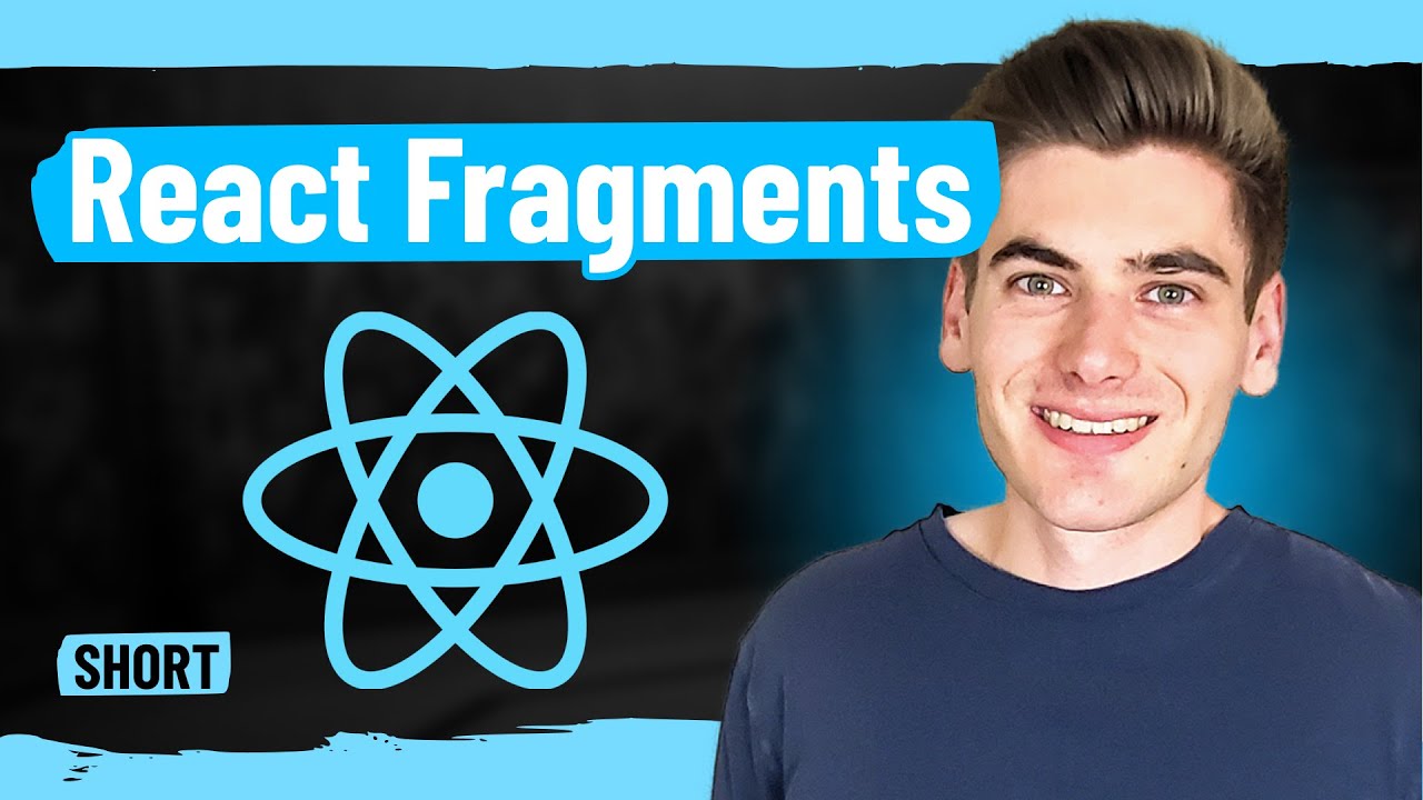 What Are React Fragments?