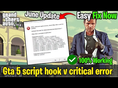 How To Fix GTA 5 Script Hook V Critical Error ✅ GTA V June Update