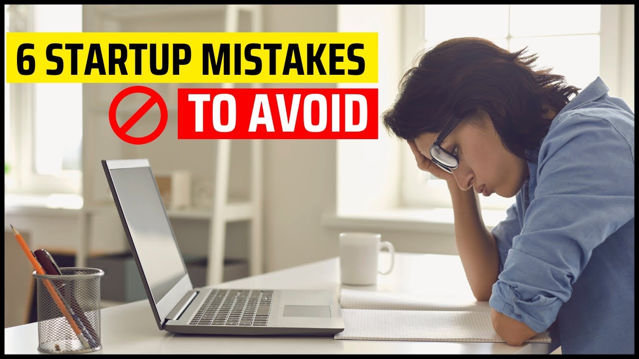 Top 6 Common Startup Mistakes To Avoid | The Biggest Accounting Mistake Business Owners Make!