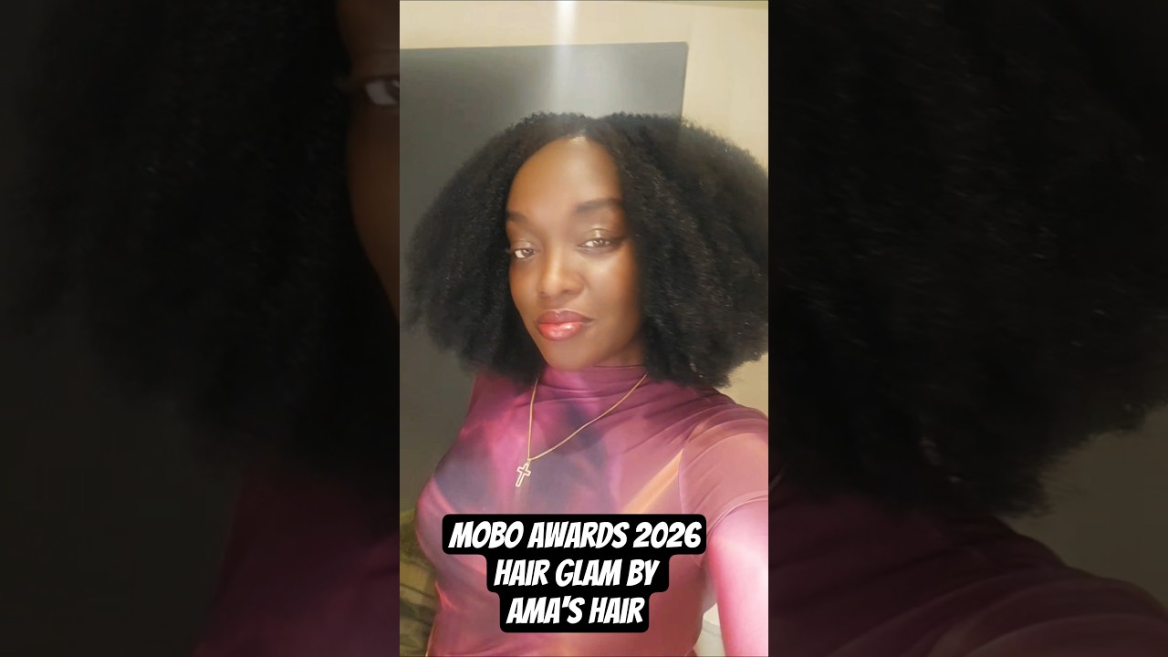 MOBO Awards 2026: Hair Glam by Ama's Hair Salon #moboawards #amashairsalon