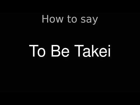 How to Pronounce correctly To Be Takei (Movie)