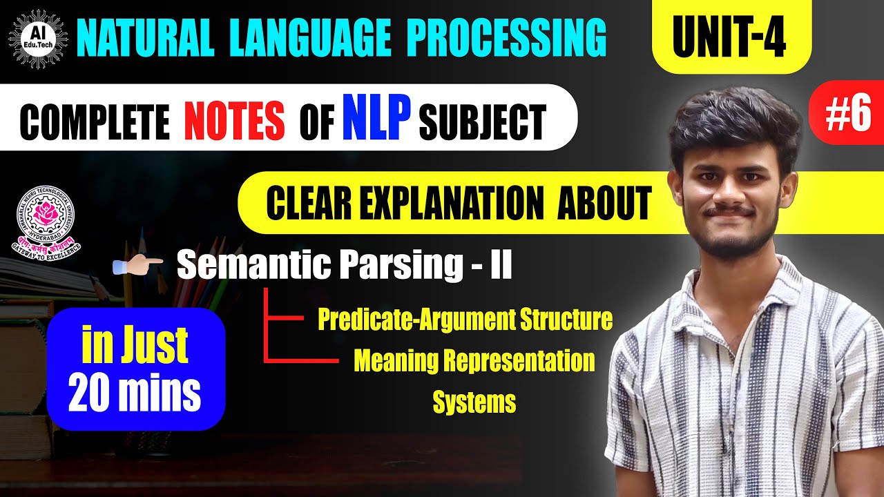 NLP || Complete notes || Unit-4 || Semantic Parsing II || Btech 2nd,3rd year || Jntuh R22