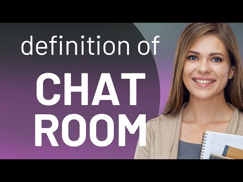 Chat room | what is CHAT ROOM definition