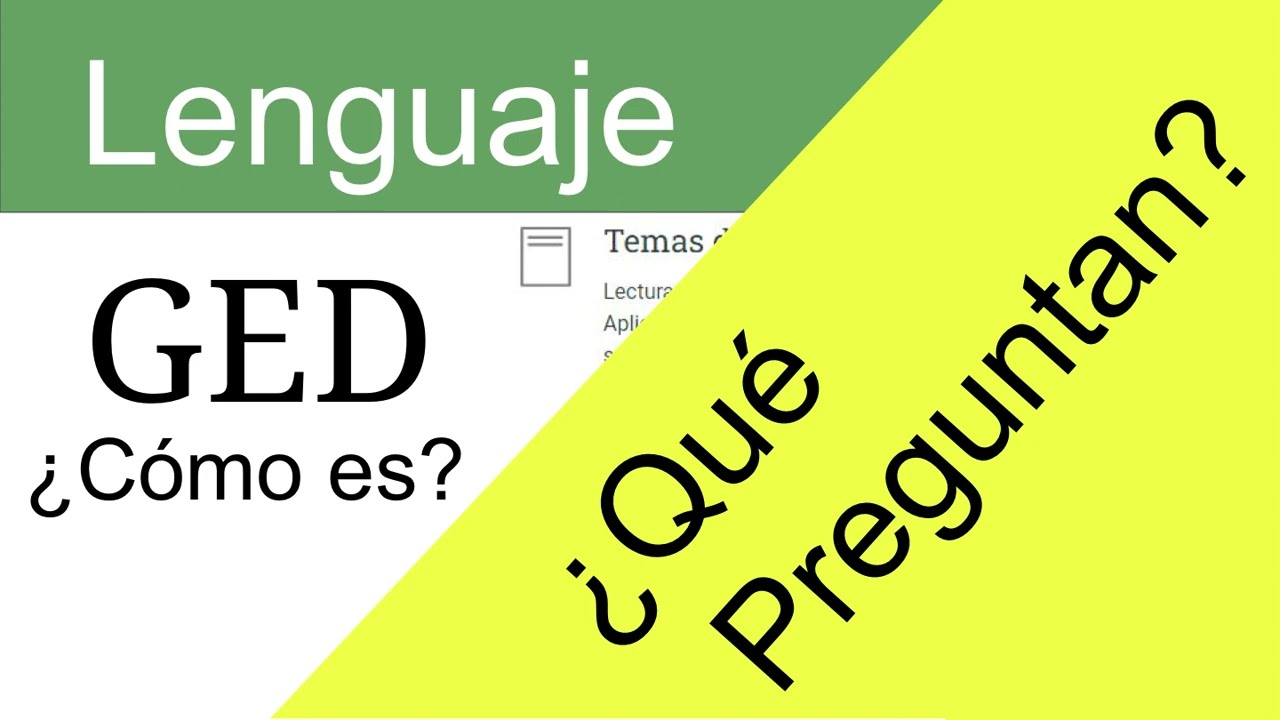 GED Artes del Lenguaje - Cómo es y qué preguntan