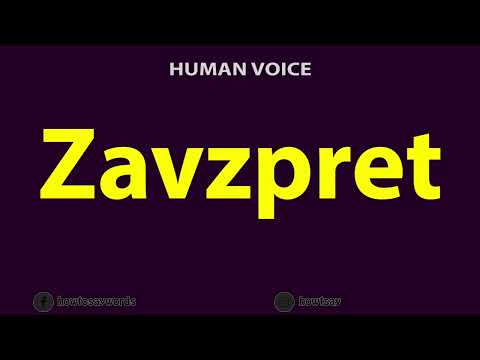 How To Pronounce Zavzpret
