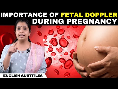 Importance Of Fetal Doppler During Pregnancy | கரு டாப்ளர் ஸ்கேன் - முக்கியத்துவம் என்ன?