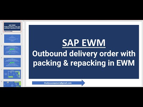 SAP EWM: Outbound delivery order with packing & repacking in EWM