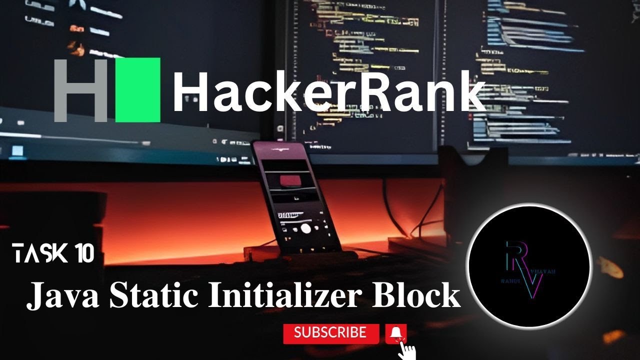 HackerRank java Solution-Java Static Initializer Block -Task 10-With Source Code #hackerranksolution