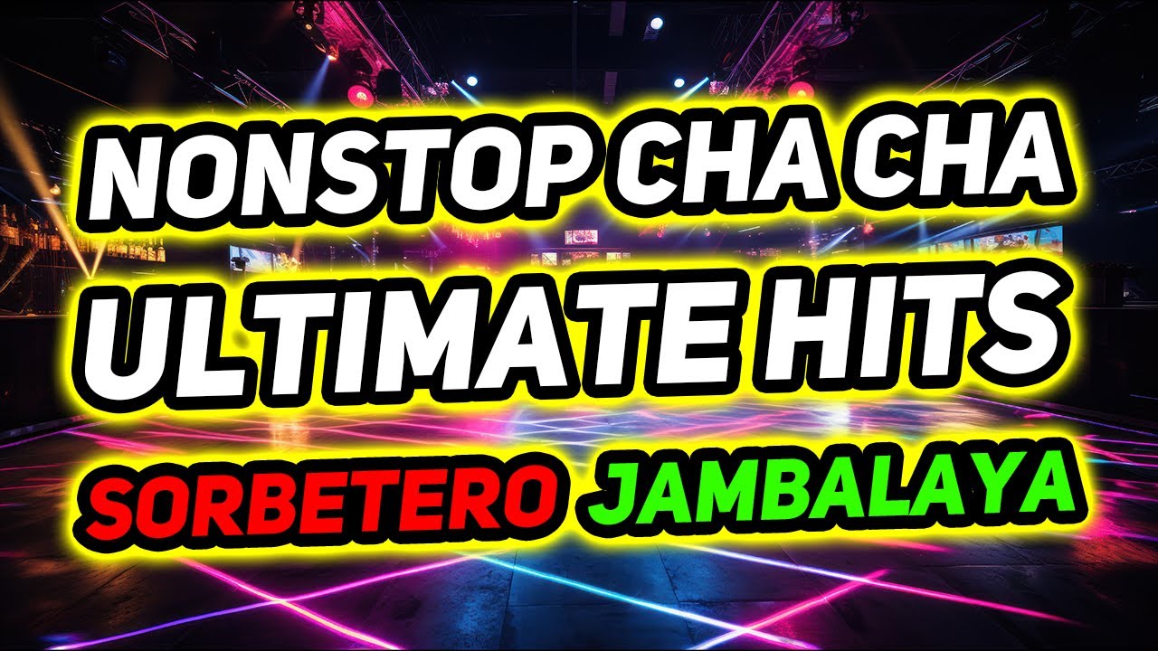 NONSTOP CHA CHA ULTIMATE HITS