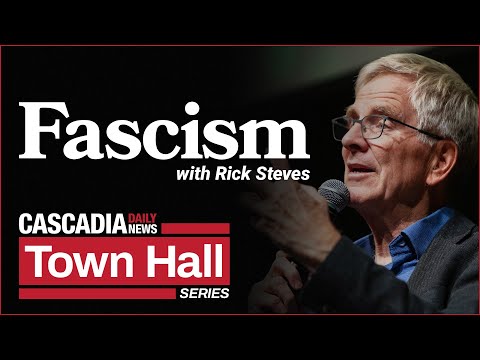 Fascism with Rick Steves | Town Hall, October 2024