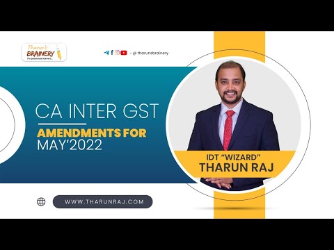 CA INTER GST | AMENDMENTS FOR MAY 2022